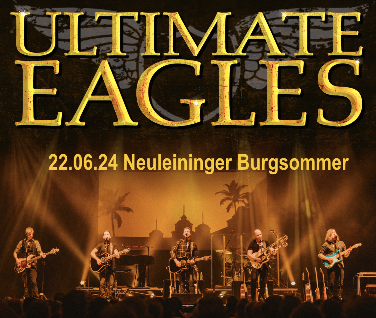 Ultimate Eagles - Best Eagles Tribute in the World - Pfalz Digital